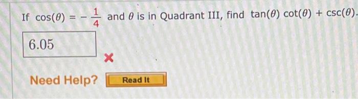Solved If cos(0) = - and 0 is in Quadrant III, find tan(@) | Chegg.com