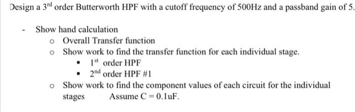Solved Design a 3rd order Butterworth HPF with a cutoff | Chegg.com