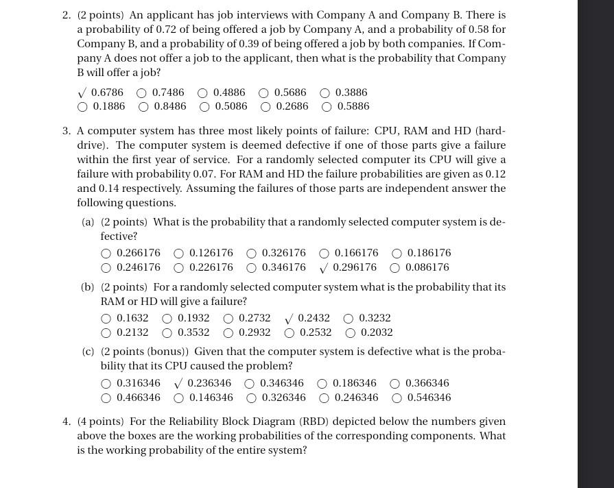 Solved 2. (2 points) An applicant has job interviews with | Chegg.com