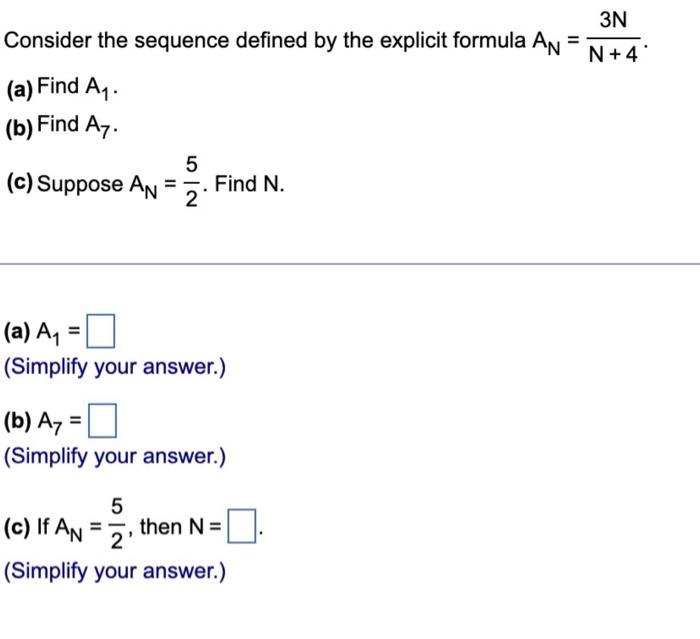 Solved Consider the sequence defined by the explicit formula | Chegg.com
