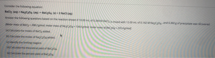 Solved Consider the following equation BaCl2 (aq). Na2C204 | Chegg.com