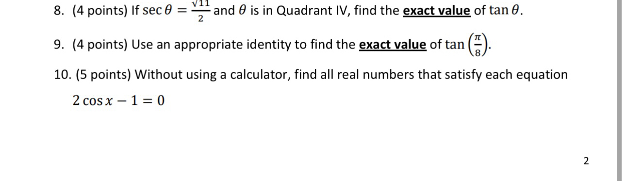 Solved (4 ﻿points) ﻿If secθ=V112 ﻿and θ ﻿is in Quadrant IV, | Chegg.com