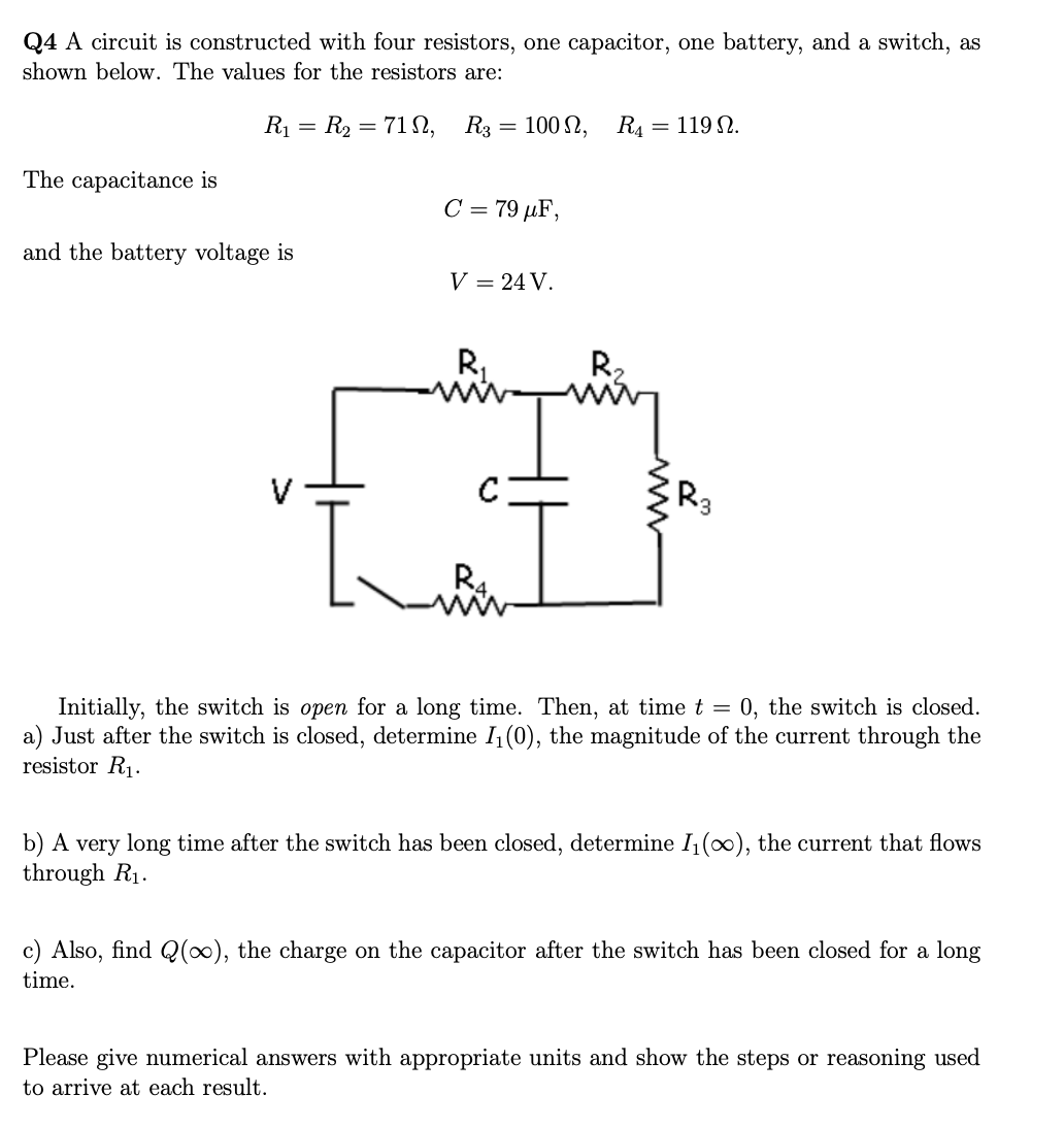 Solved Q4 ﻿A circuit is ﻿constructed with four resistors, | Chegg.com