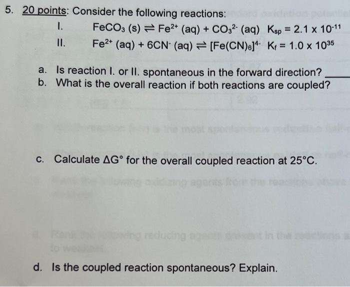 Solved 20 points: Consider the following reactions: I. | Chegg.com