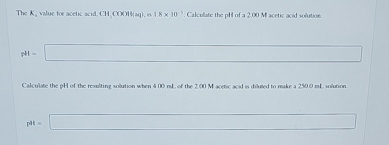 Solved The Ka value for acetic acid, CH3COOH(aq), is | Chegg.com