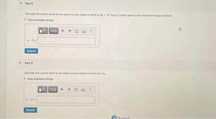 Solved Part A Calculate the Lorentz factor for an object | Chegg.com