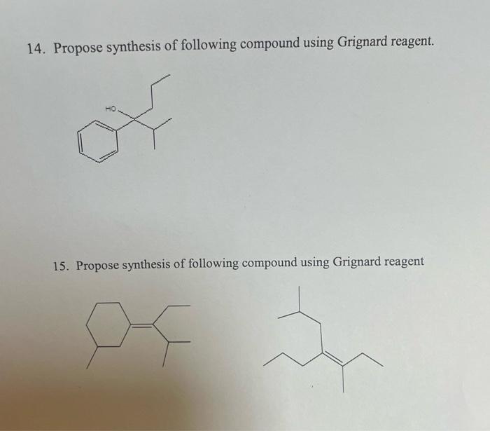 Solved 14. Propose synthesis of following compound using | Chegg.com