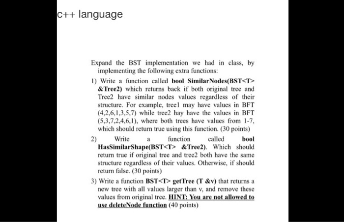 Solved C++ language Expand the BST implementation we had in | Chegg.com