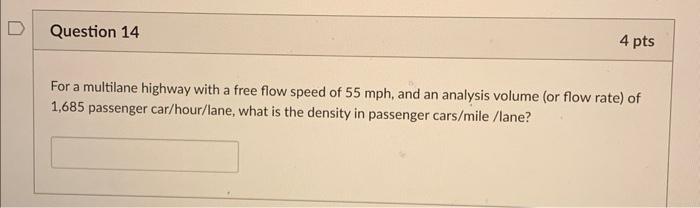Solved For a multilane highway with a free flow speed of | Chegg.com