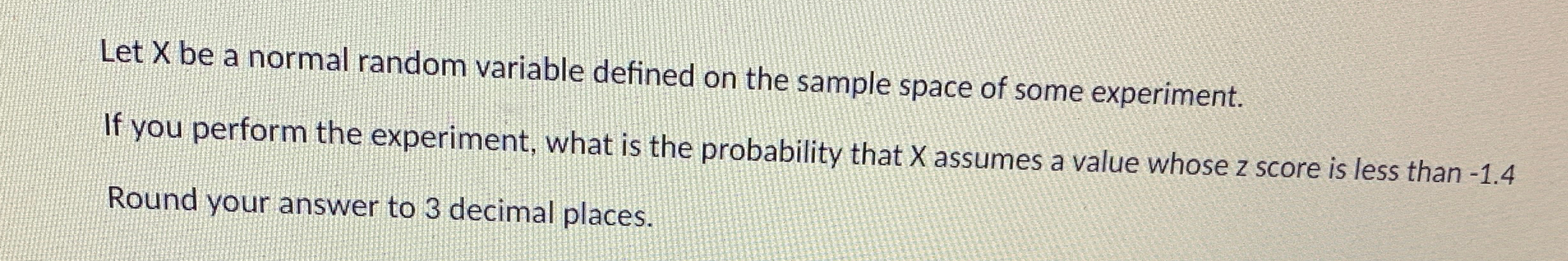 Let x ﻿be a normal random variable defined on the | Chegg.com