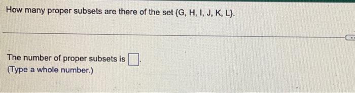 Solved How many proper subsets are there of the set | Chegg.com