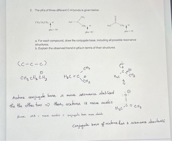 Solved 2. The pKa of three different C-H bonds is given | Chegg.com