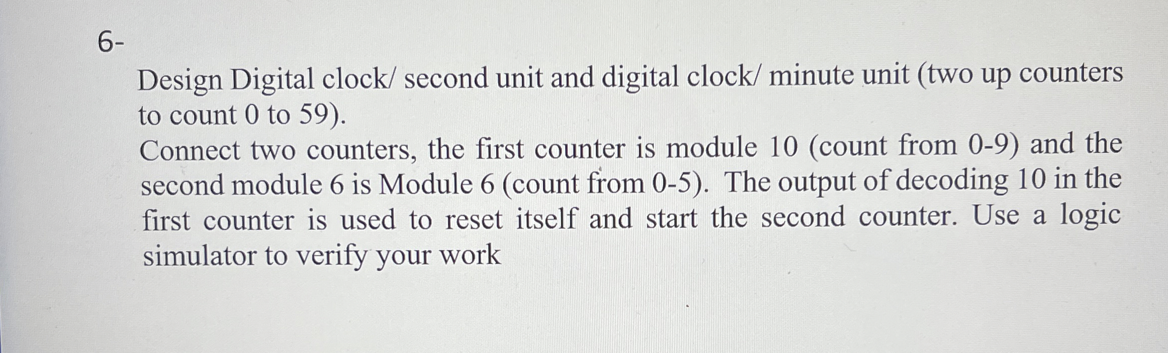 Solved 6Design Digital clock/ ﻿second unit and digital | Chegg.com