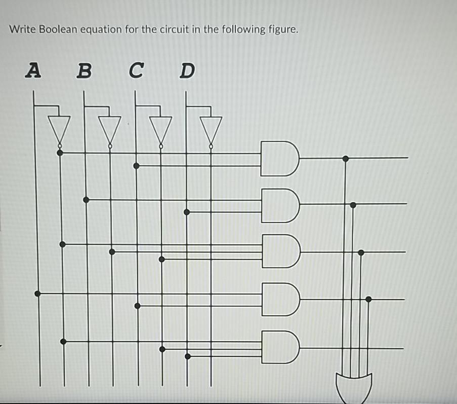 Solved Write Boolean equation for the circuit in the | Chegg.com