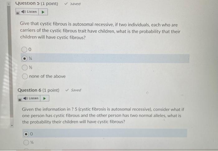 Solved Question 5 (1 point) Saved Listen Give that cystic | Chegg.com
