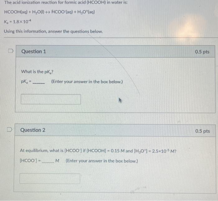 Solved The acid ionization reaction for formic acid (HCOOH) | Chegg.com