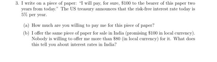 Solved 3. I write on a piece of paper: "I will pay, for | Chegg.com