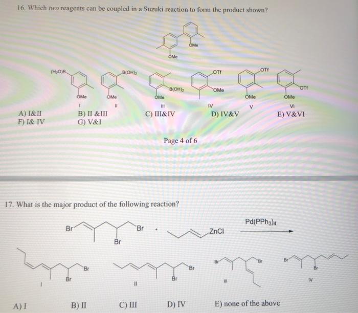 Solved 16. Which two reagents can be coupled in a Suzuki | Chegg.com