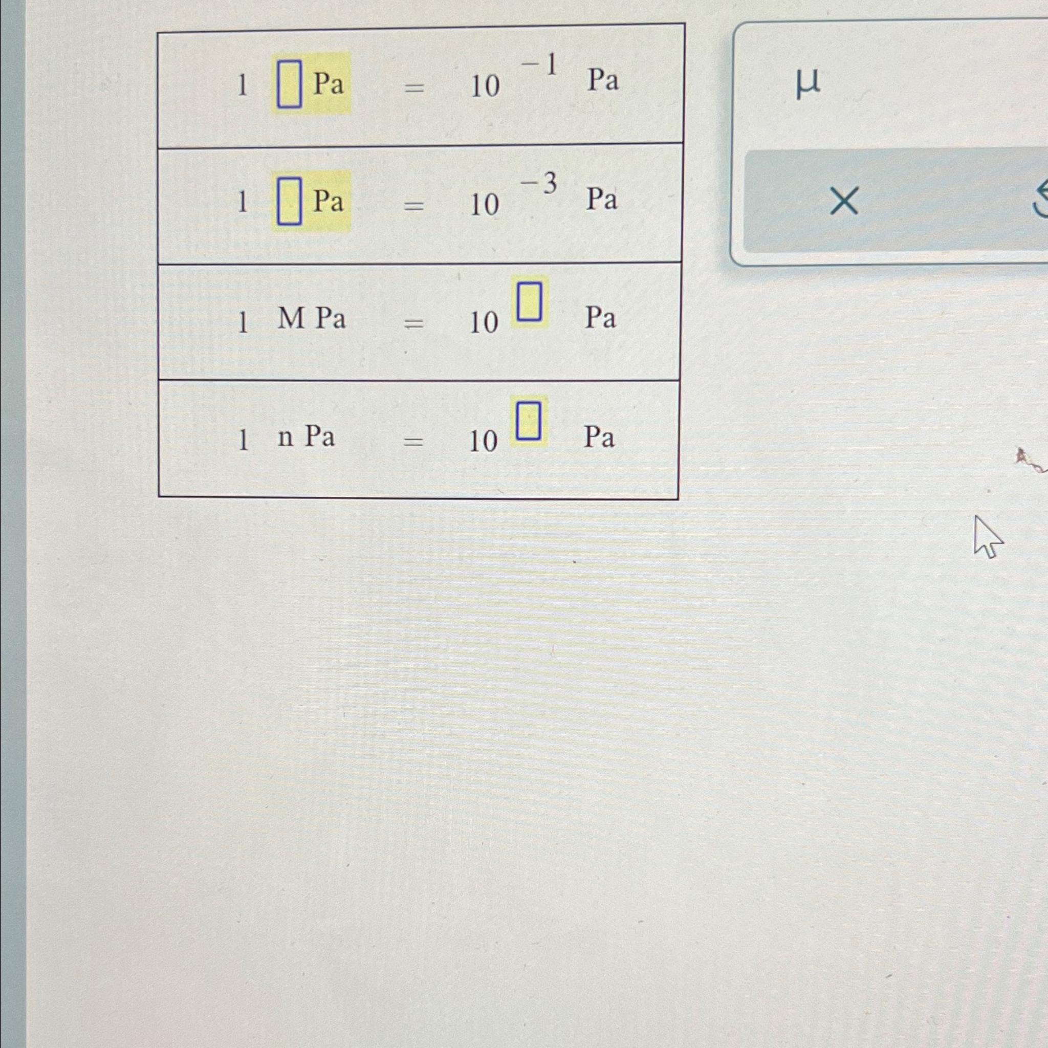 Solved \table[[1,Pa=10-1Pa | Chegg.com