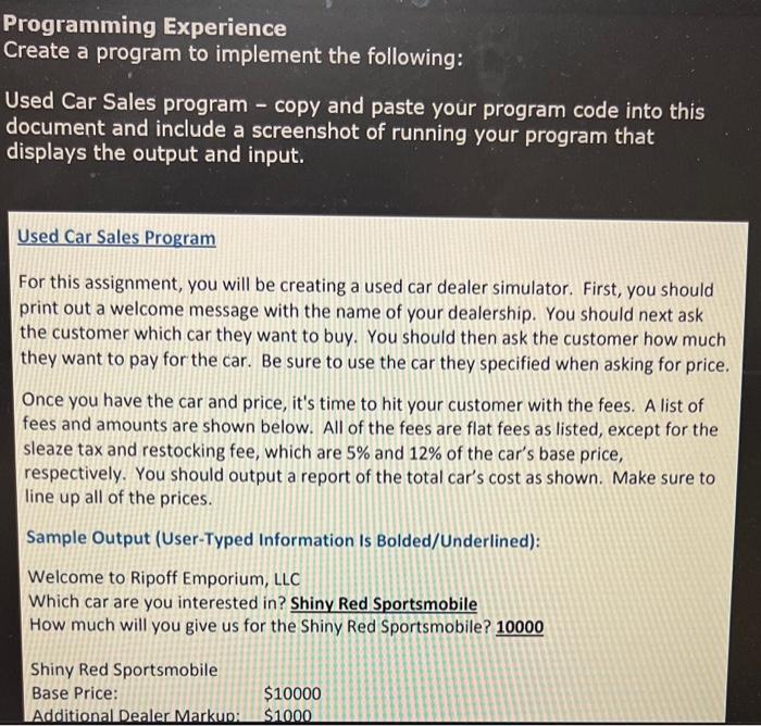 Programming Experience Create a program to implement | Chegg.com