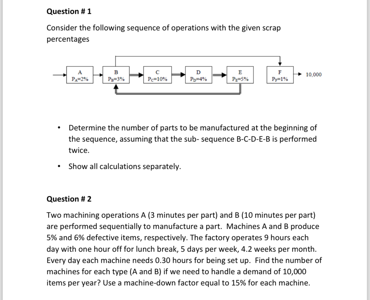 Solved Question # 1Consider the following sequence of | Chegg.com