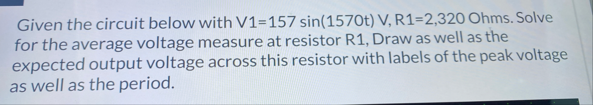 Given the circuit below with | Chegg.com