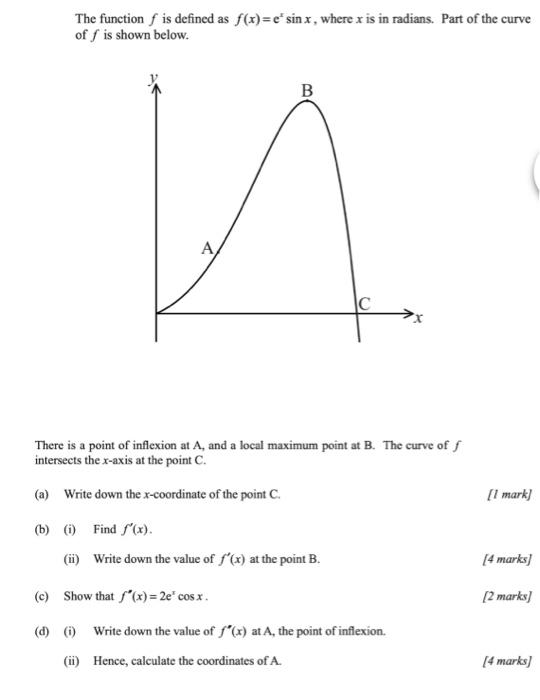 Solved The function f is defined as f(x)=e" sinx, where x is | Chegg.com