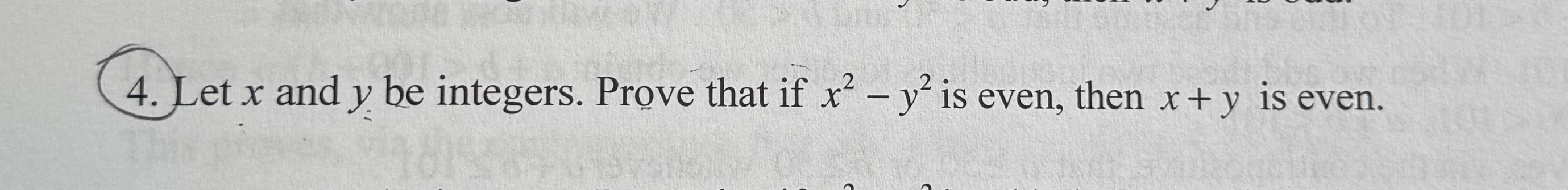 Solved Let x ﻿and y ﻿be integers. Prove that if x2-y2 ﻿is | Chegg.com