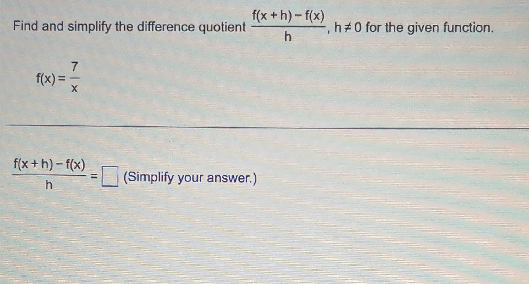 Solved Find and simplify the difference quotient | Chegg.com