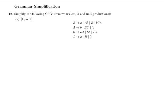 Solved Grammar Simplification 12. Simplify the following | Chegg.com