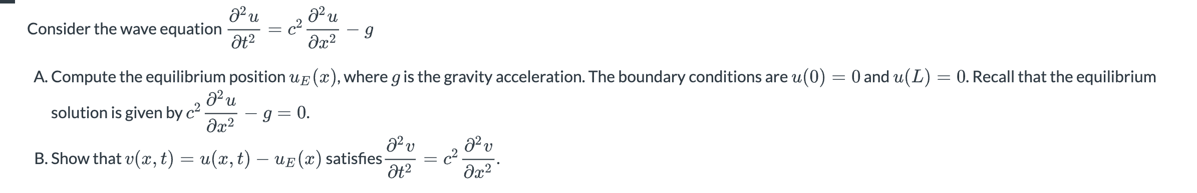 Solved Consider the wave equation | Chegg.com
