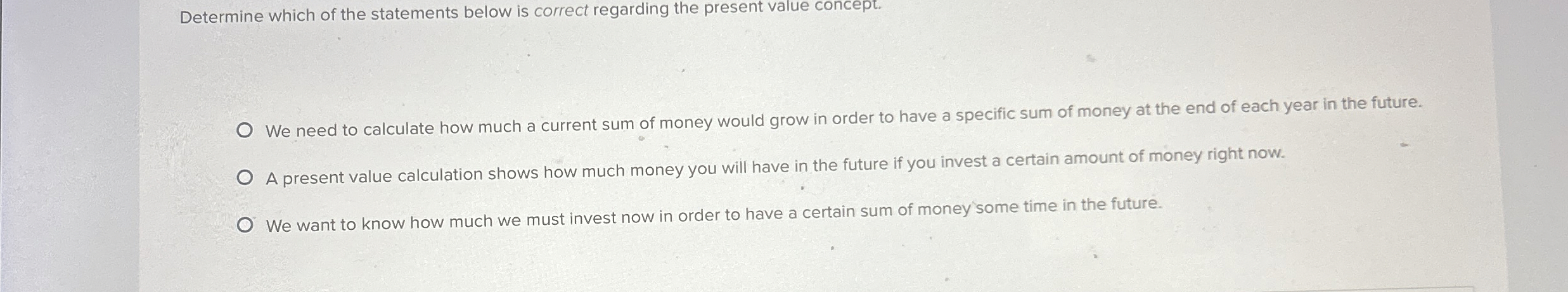 Solved Determine which of the statements below is correct | Chegg.com