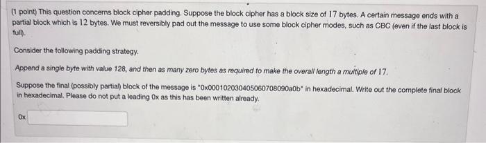Solved (1 point) This question concerns block cipher | Chegg.com