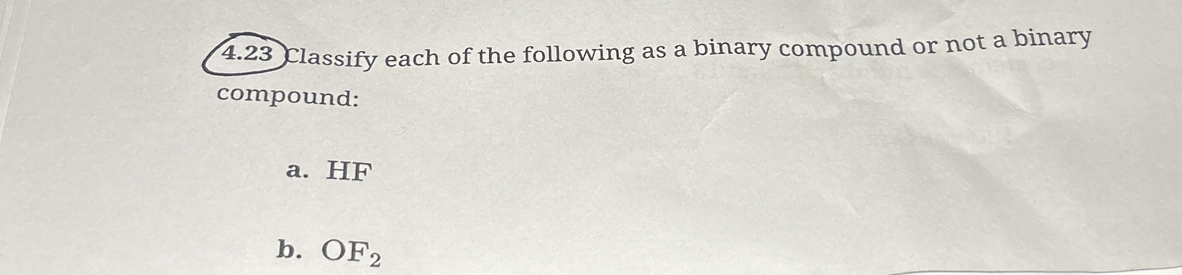 Solved 4.23 ﻿Classify each of the following as a binary | Chegg.com