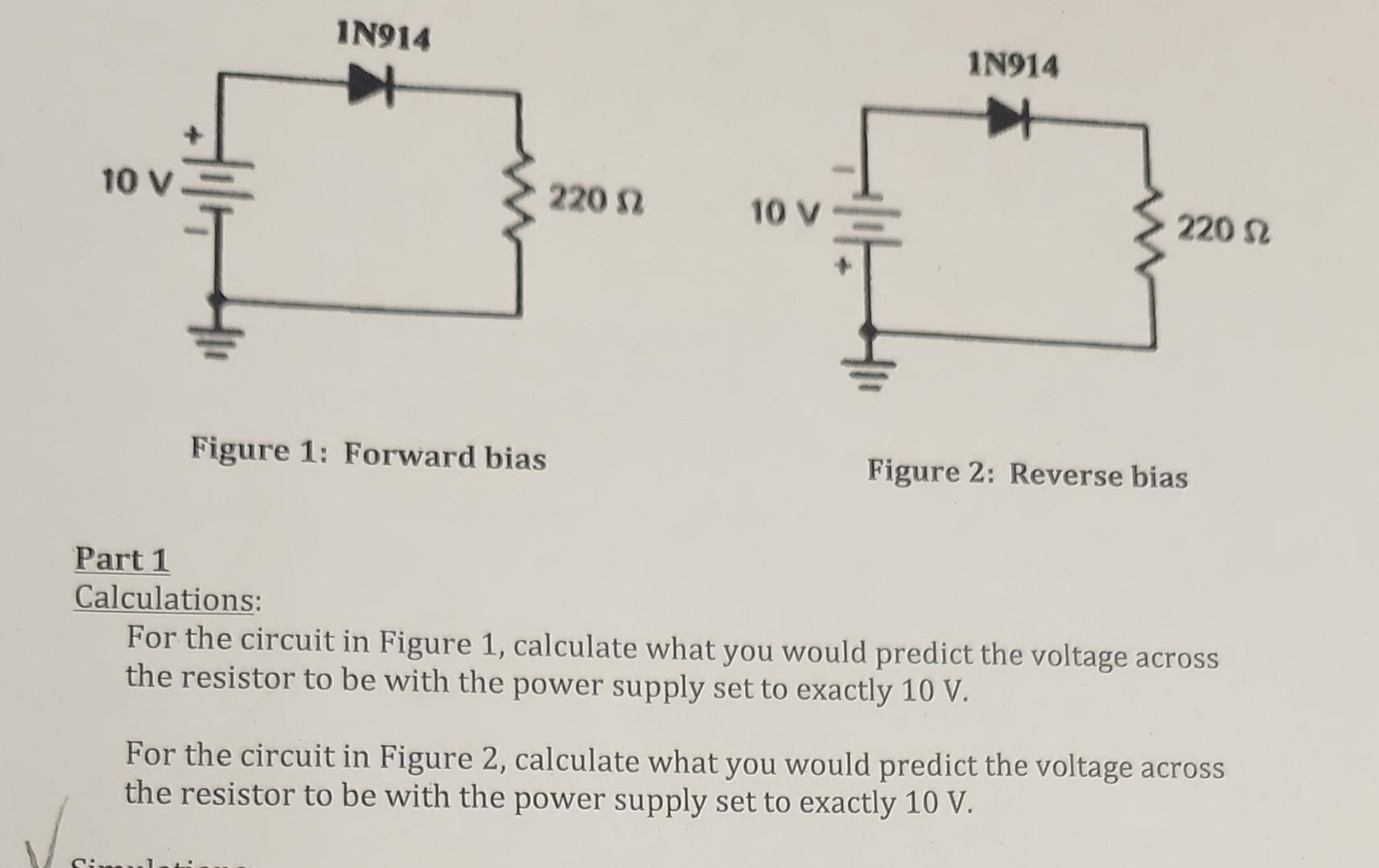 Solved Figure 1: Forward bias Figure 2: Reverse bias Part 1 | Chegg.com