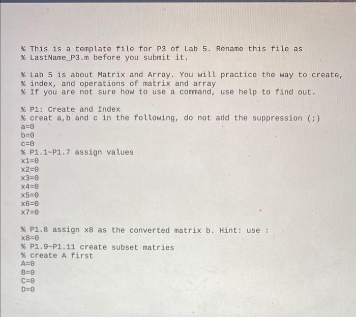 Solved \% This is a template file for P3 of Lab 5. Rename | Chegg.com