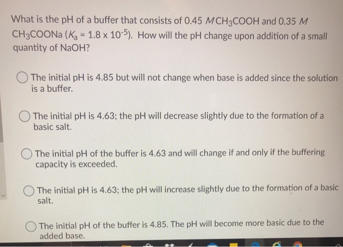 Solved What is the pH of a buffer that consists of 0.45 | Chegg.com