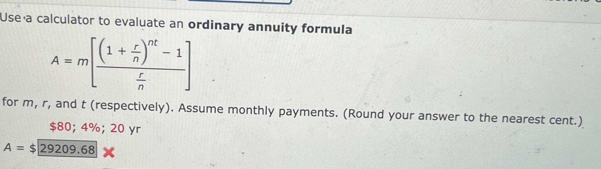 Solved Use a calculator to evaluate an ordinary annuity | Chegg.com