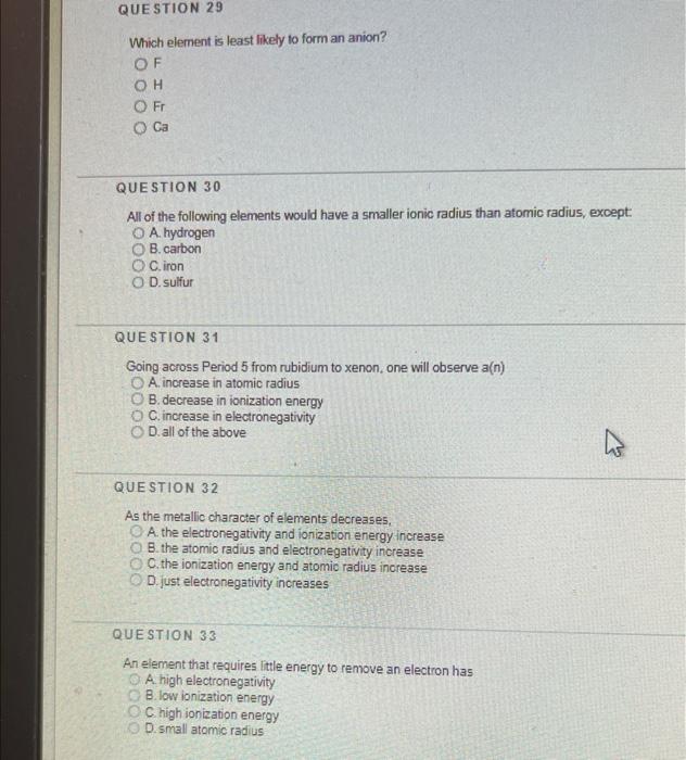 Solved Which element is least likely to form an anion? F H | Chegg.com