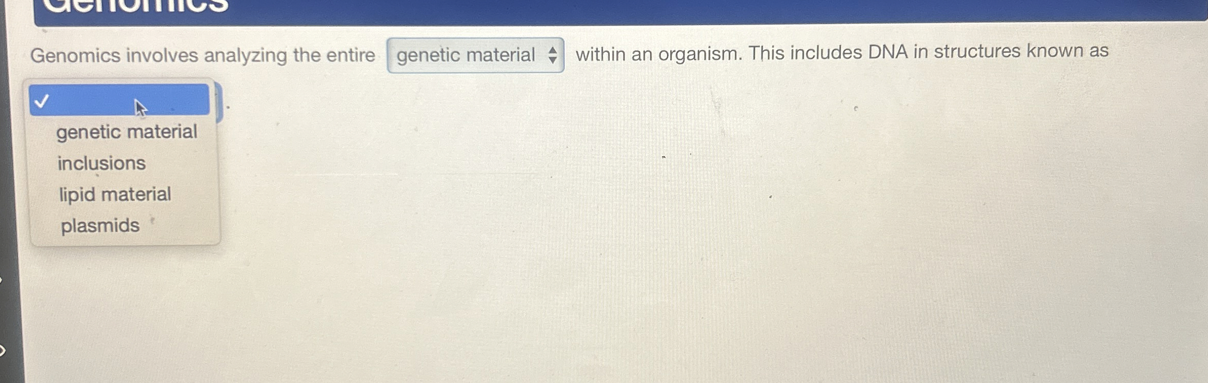 Solved Genomics involves analyzing the entirewithin an | Chegg.com