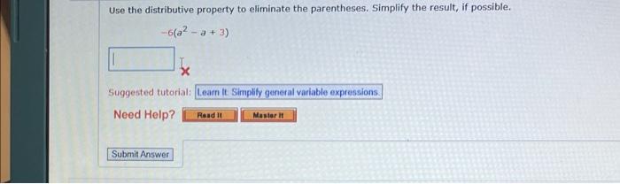 Solved −6(a2−a+3) | Chegg.com