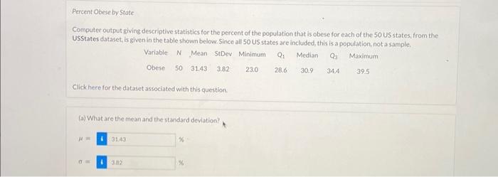 Solved Computer output giving descriptivestatistics for the | Chegg.com