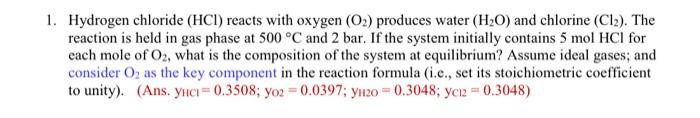 Solved Hydrogen chloride (HCl) reacts with oxygen (O2) | Chegg.com