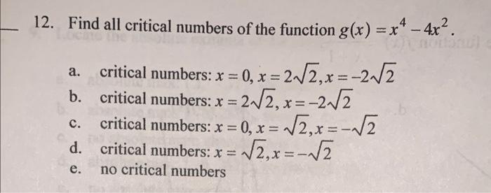 Solved 2. Find all critical numbers of the function | Chegg.com