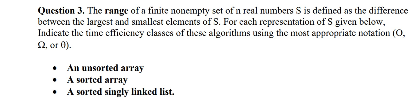 Solved Question 3. ﻿The range of a finite nonempty set of n | Chegg.com
