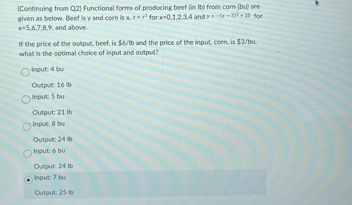 Solved (Continuing from Q2) ﻿Functional forms of producing | Chegg.com