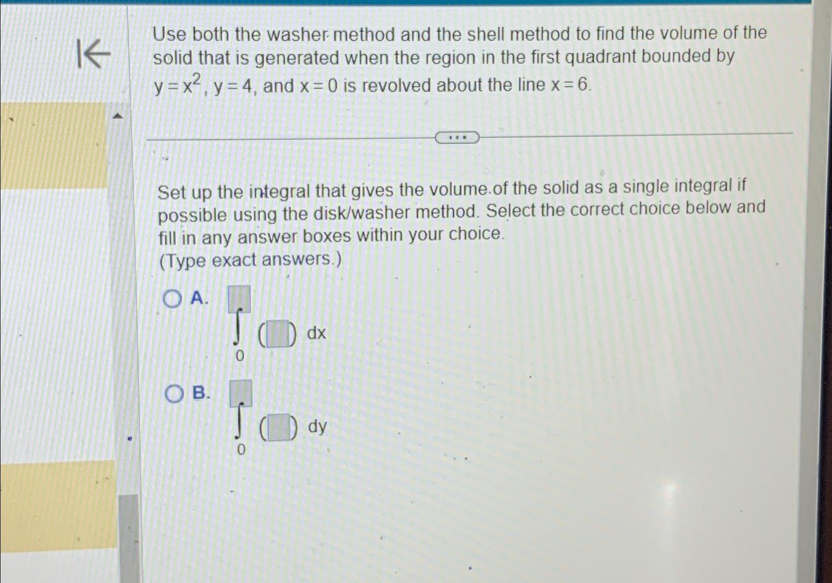 Solved Use both the washer method and the shell method to | Chegg.com