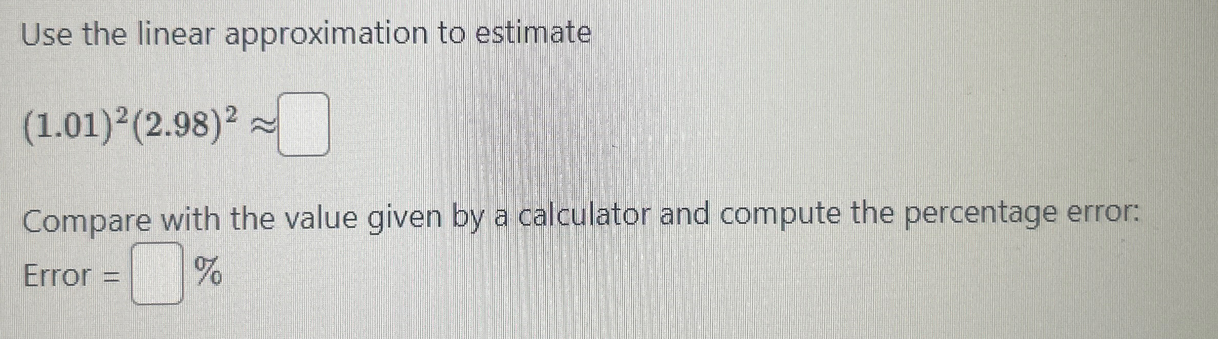 Solved Use the linear approximation to | Chegg.com