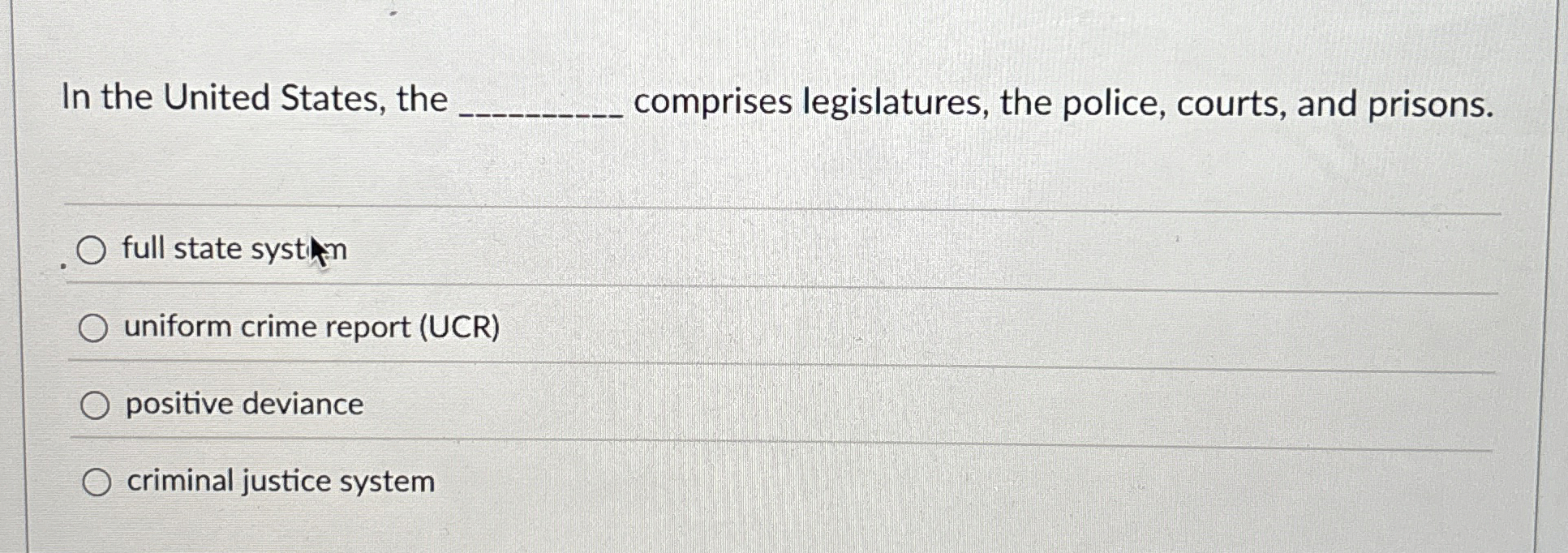 Solved In the United States, the q, ﻿comprises legislatures, | Chegg.com