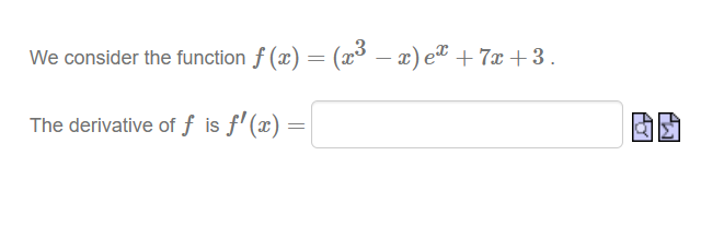 Solved We consider the function f(x)=(x3−x)ex+7x+3. The | Chegg.com